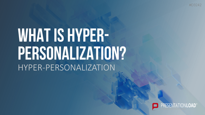 Hyper-Personalization | PowerPoint Template Hyper-Personalization | PowerPoint Template