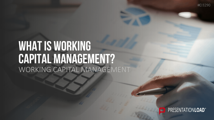 Working Capital Management | PowerPoint Template